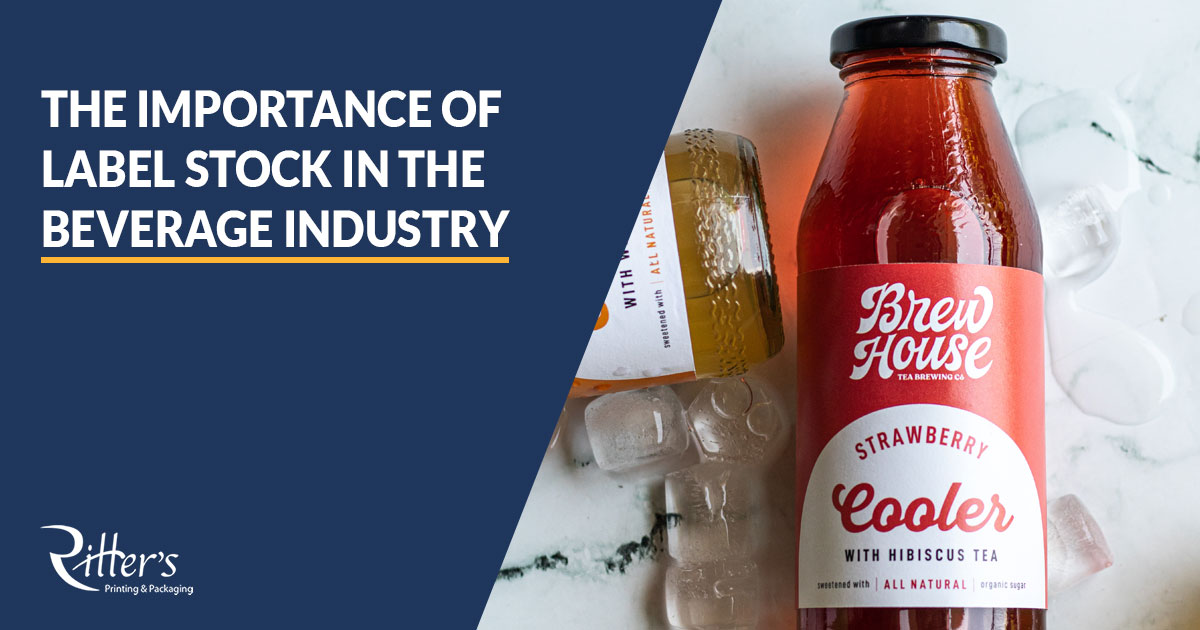 Choosing The Correct Label Stock In The Beverage Industry Is Essential